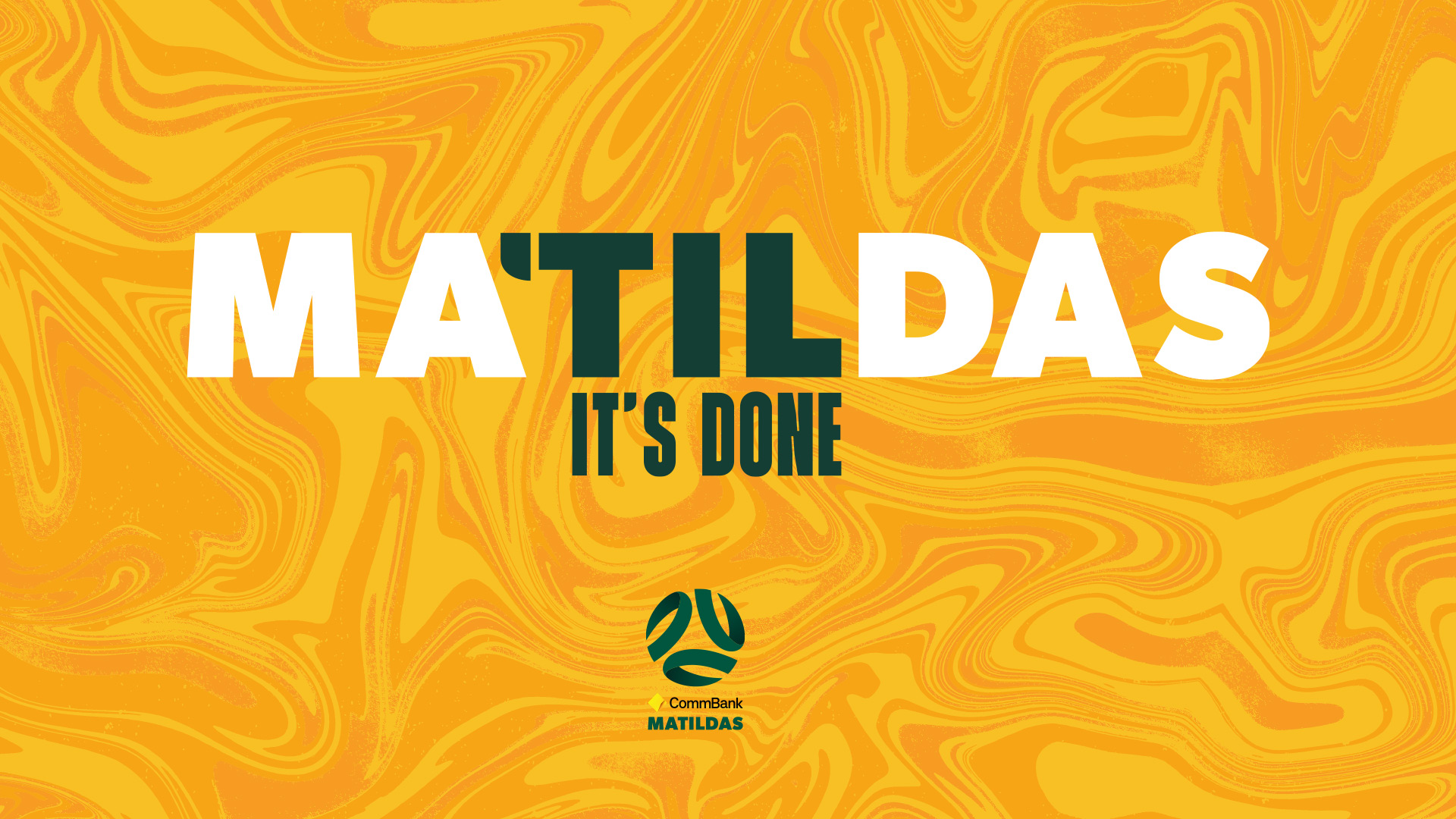 'Til It’s Done | Matildas